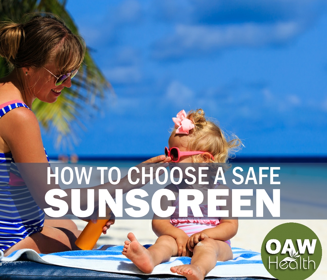 How To Choose A Safe Sunscreen