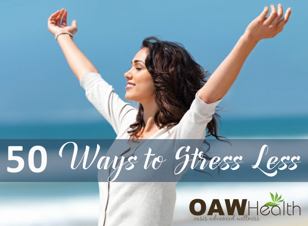 50 Ways to Stress Less